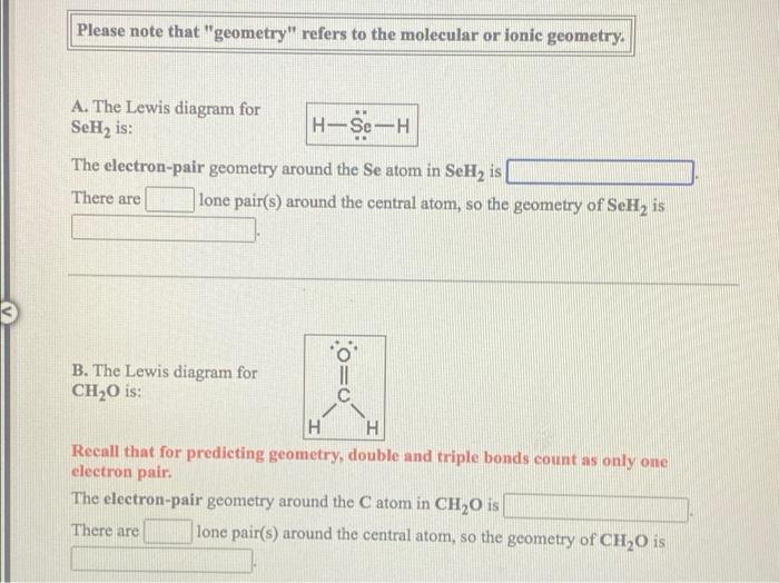 Solved Please note that "geometry" refers to the molecular | Chegg.com