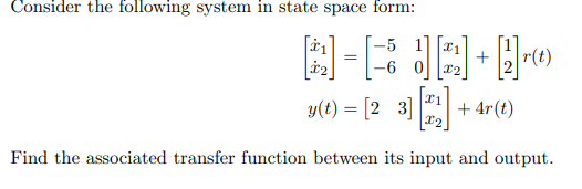 Consider the following system in ﻿state space | Chegg.com