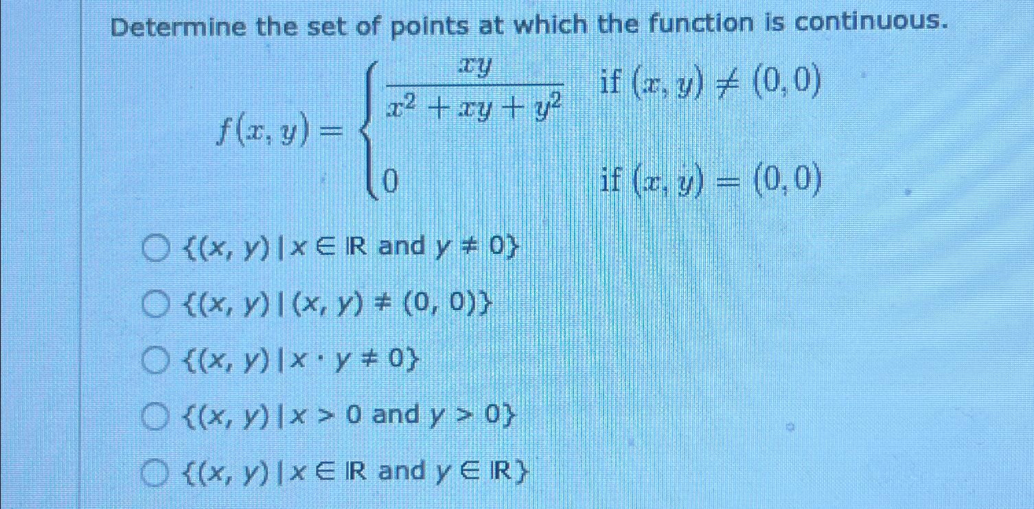 Solved Determine the set of points at which the function is | Chegg.com
