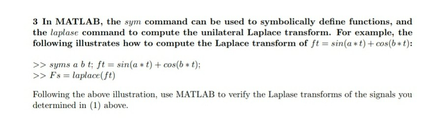 Solved 3 In MATLAB, the sym command can be used to | Chegg.com