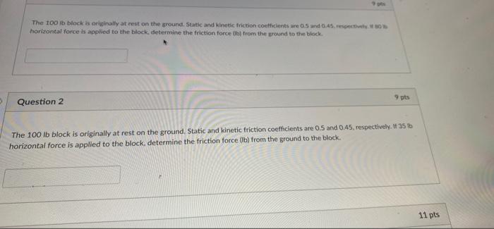 Solved The 100 b block is originally at rest on the ground. | Chegg.com
