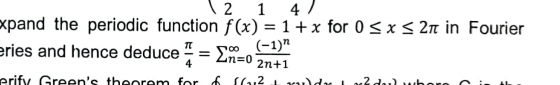 Solved expand the periodic function f(x)=1+x ﻿for 0≤x≤2π ﻿in | Chegg.com