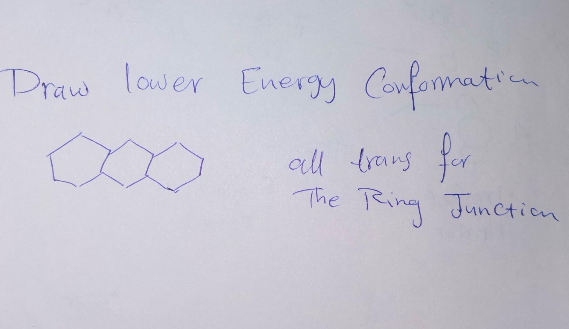 Solved Draw lower Energy Conformation all transfer The Ring | Chegg.com