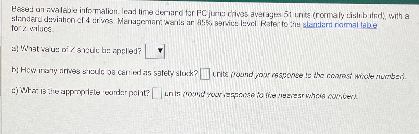 Solved Based on available information, lead time demand for | Chegg.com