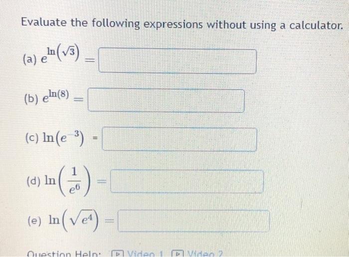 Solved Evaluate the following expressions without using a | Chegg.com