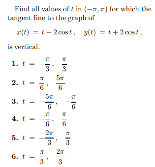 Solved Find all values of t ﻿in (-π,π) ﻿for which thetangent | Chegg.com