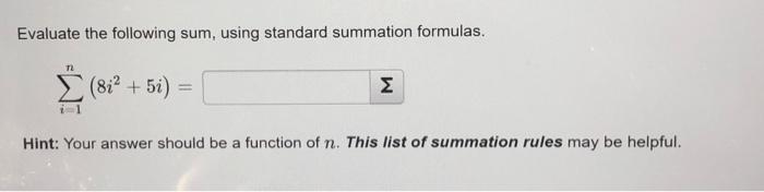 Solved Evaluate the following sum, using standard summation | Chegg.com