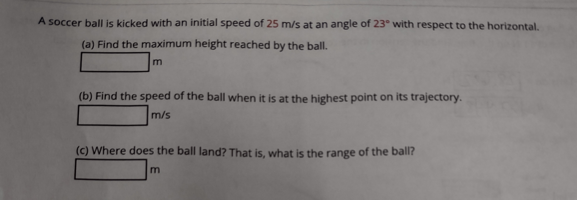 Solved A soccer ball is kicked with an initial speed of 25ms | Chegg.com