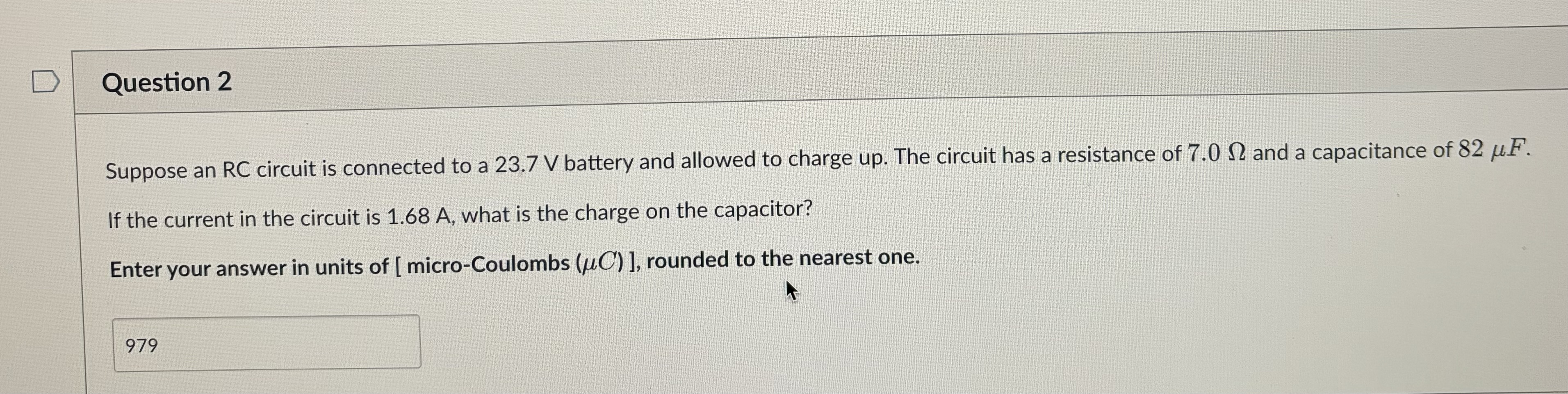 Solved Question 2Suppose an RC circuit is connected to a | Chegg.com