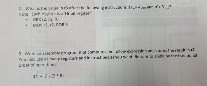 Solved 2. What is the value in r3 after the following | Chegg.com