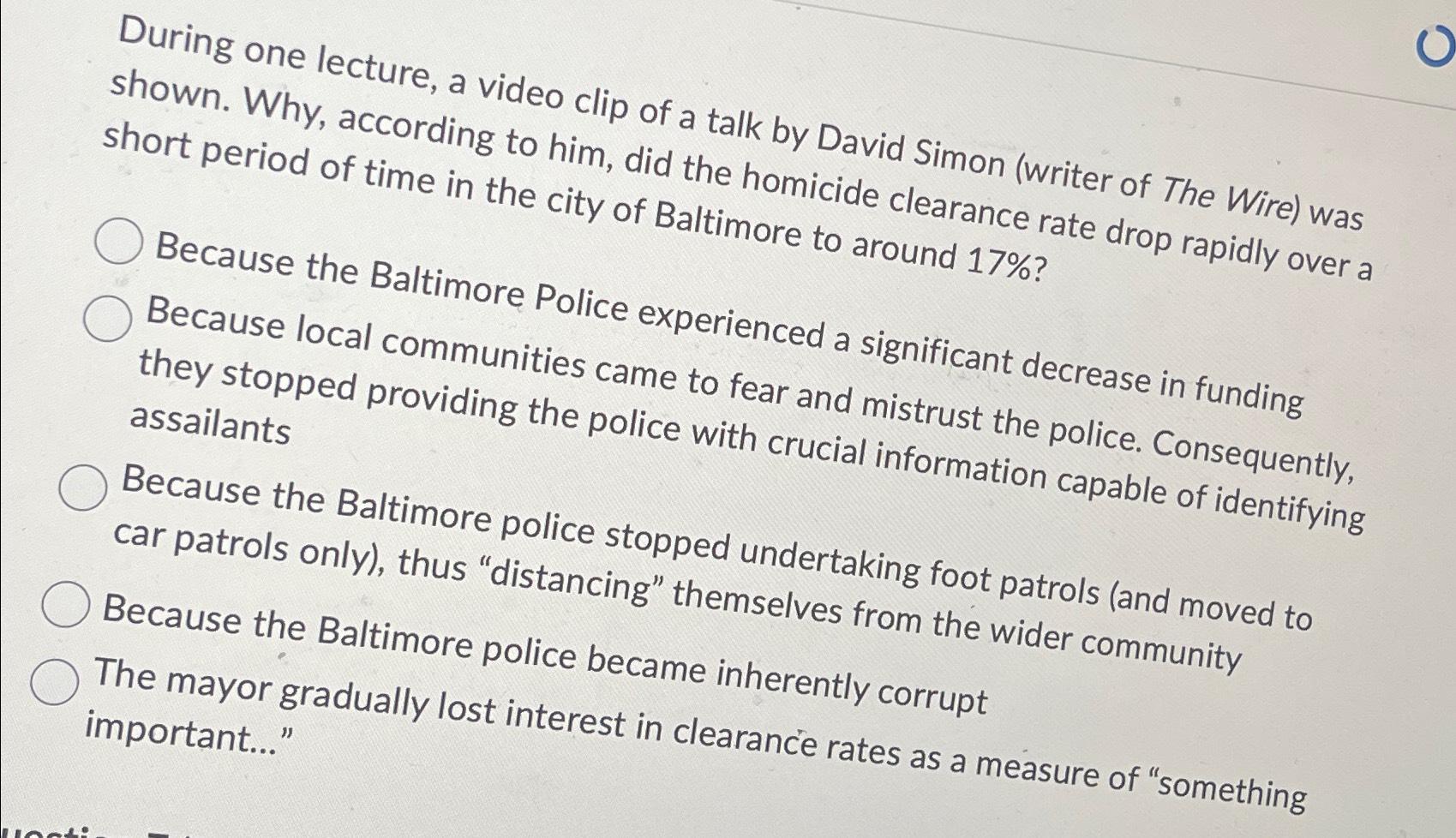 Solved During one lecture, a video clip of a talk by David | Chegg.com