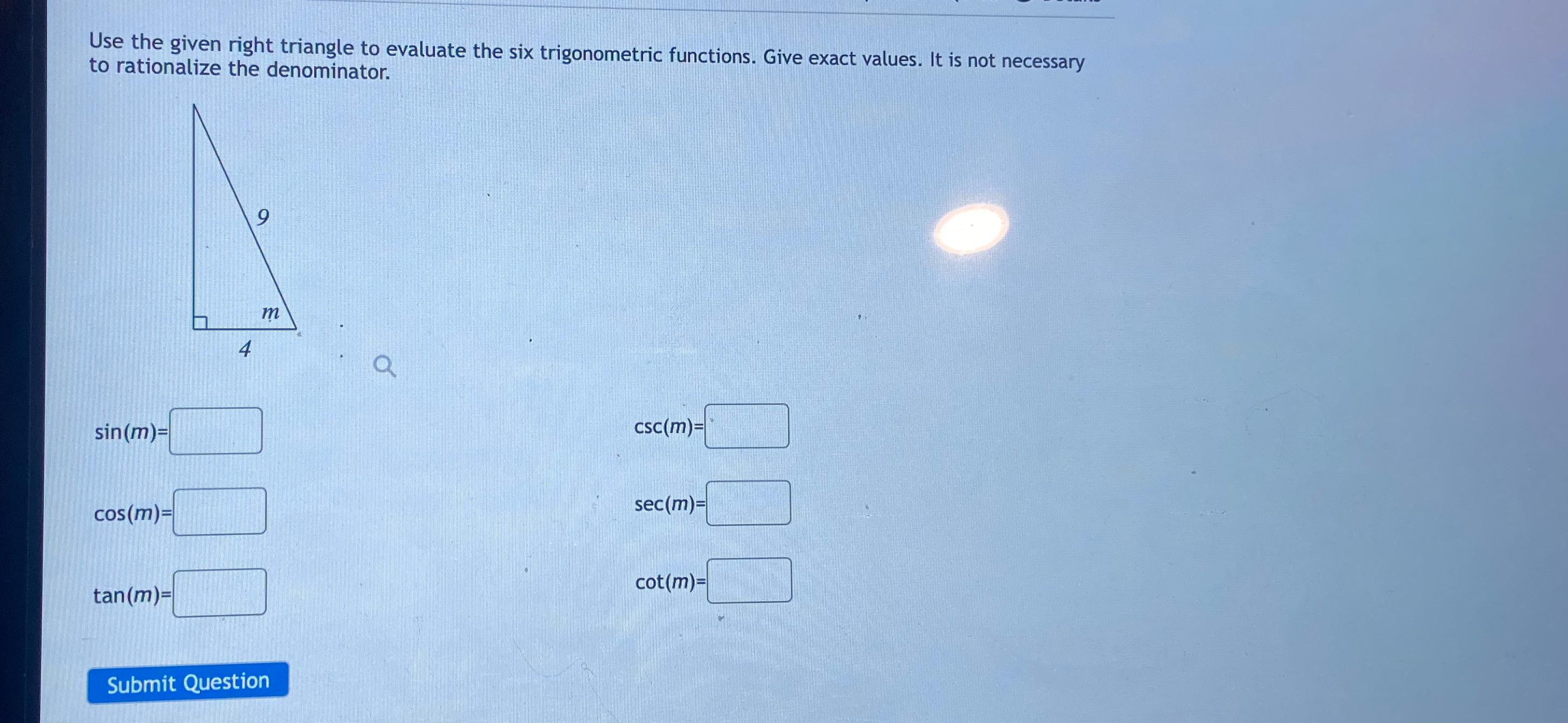 Solved Use the given right triangle to evaluate the six | Chegg.com