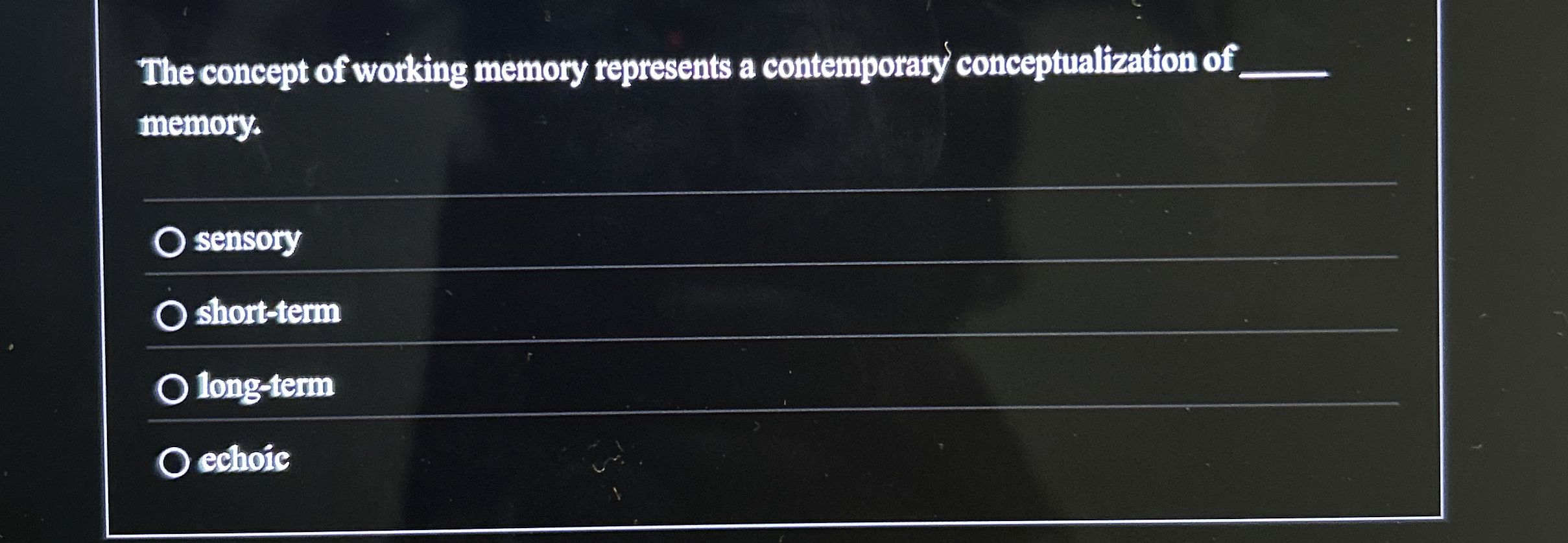 Solved The concept of working memory represents a | Chegg.com