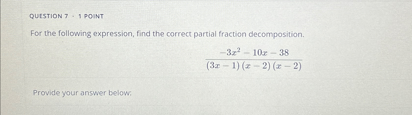 Solved QUESTION 7 * 1 ﻿POINTFor the following expression, | Chegg.com