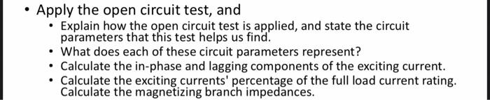 Solved Apply the open circuit test, and • Explain how the | Chegg.com