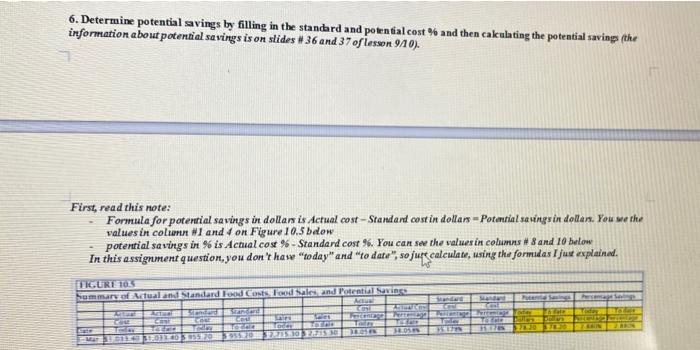 6. Determine potential savings by filling in the | Chegg.com