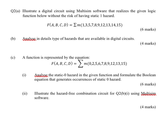 Solved Q2(a) Illustrate a digital circuit using Multisim | Chegg.com