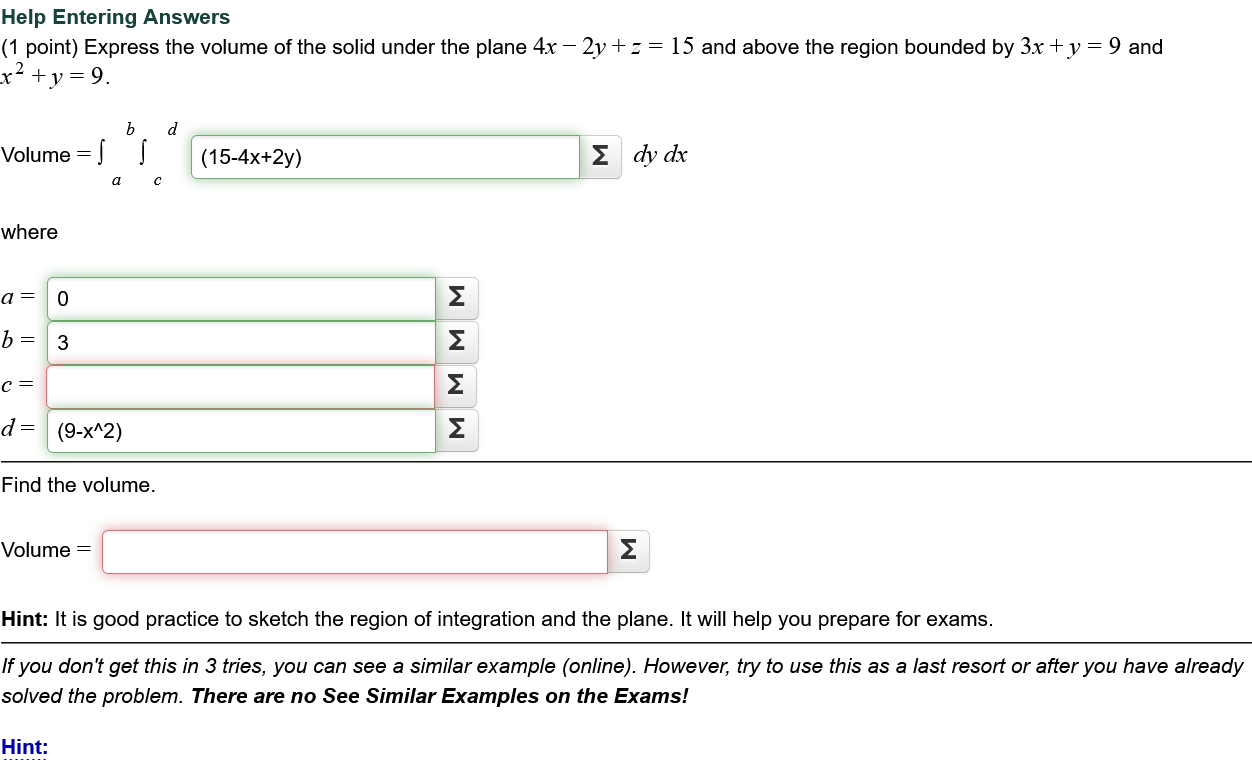 Solved Help Entering Answers(1 ﻿point) ﻿Express the volume | Chegg.com