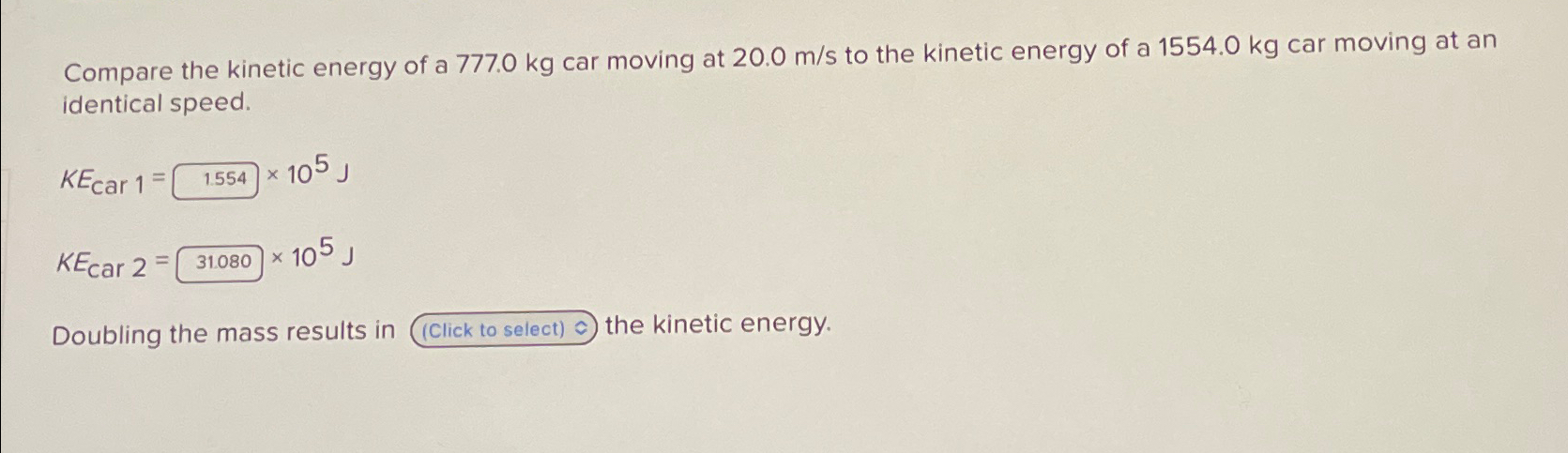 Solved Compare the kinetic energy of a 777.0kg ﻿car moving | Chegg.com