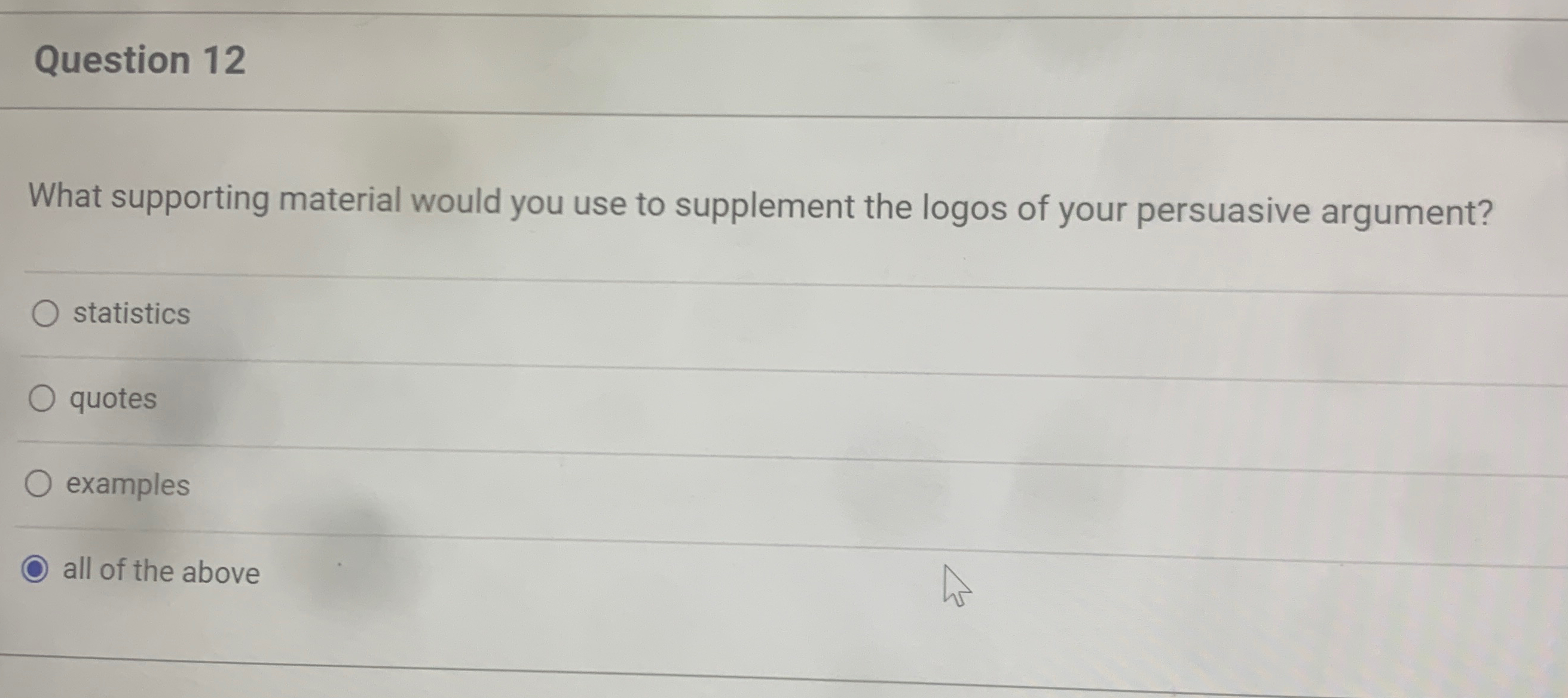 Solved Question 12What supporting material would you use to | Chegg.com