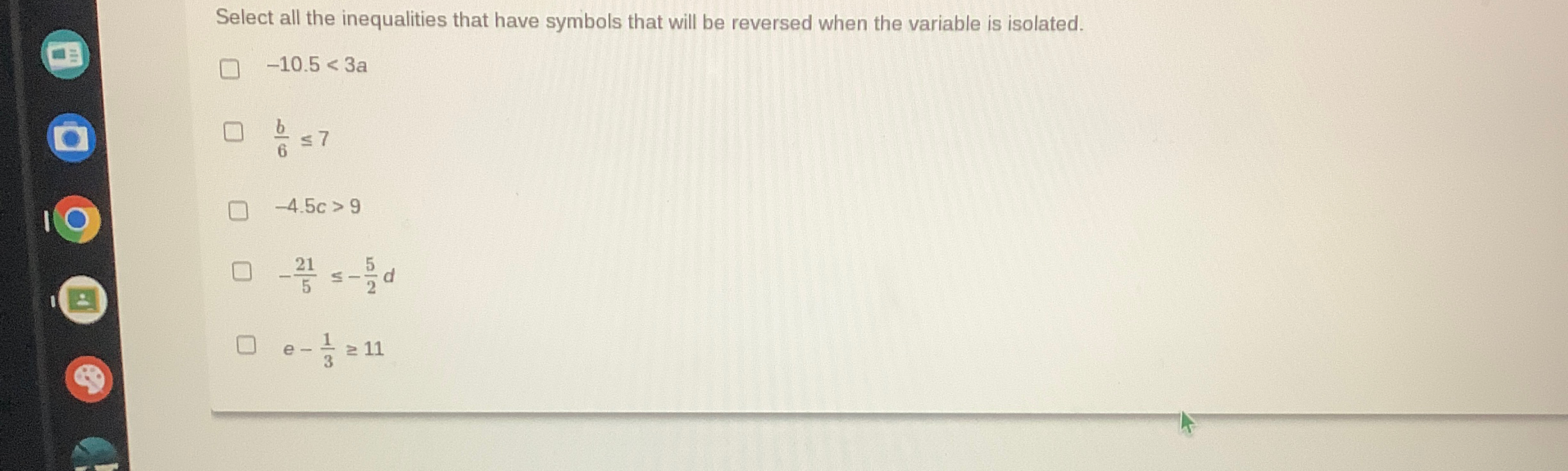 Solved Select all the inequalities that have symbols that | Chegg.com