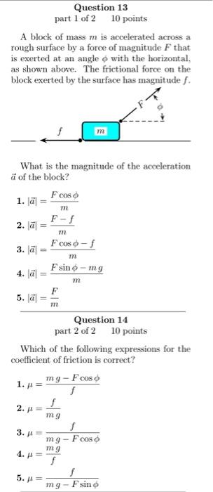 Solved A block of mass m is accelerated across a rough | Chegg.com