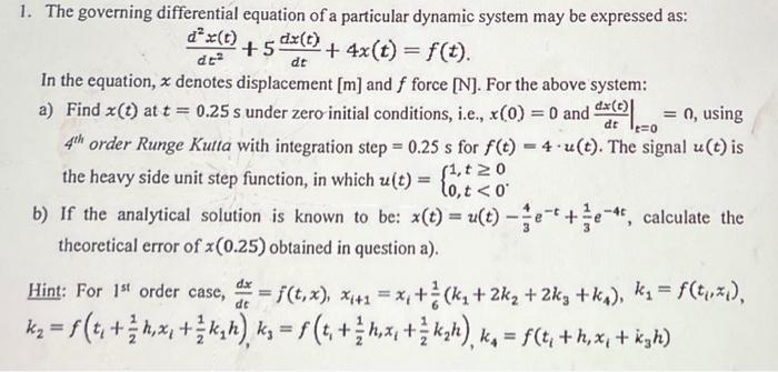 Solved 1. The governing differential equation of a | Chegg.com