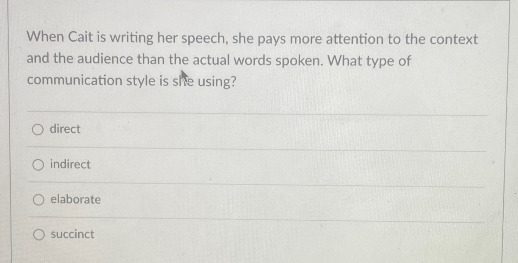 Solved When Cait is writing her speech, she pays more | Chegg.com