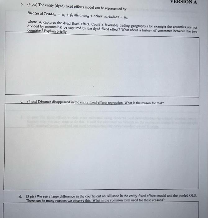 Solved b. ( 4pts ) The entity (dyad) fixed effects model can | Chegg.com