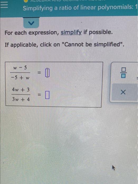 Solved Simplifying a ratio of linear polynomials: V For each | Chegg.com