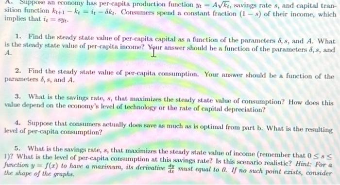 Solved A. Suppose an economy has per-capita production | Chegg.com