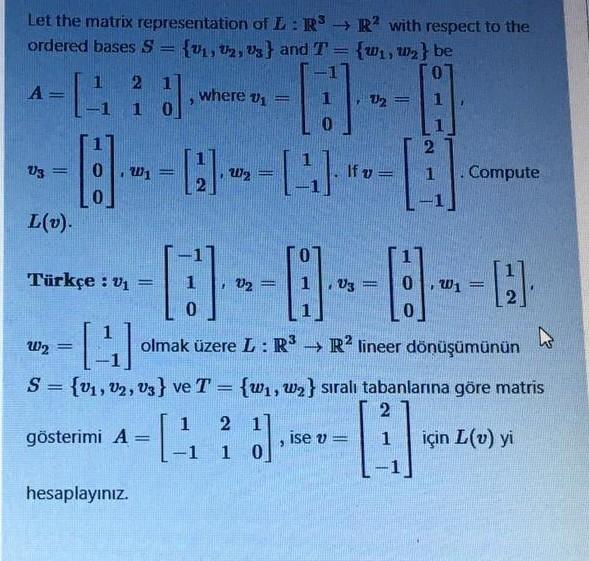 Let the matrix representation of L:R3→R2 with respect | Chegg.com