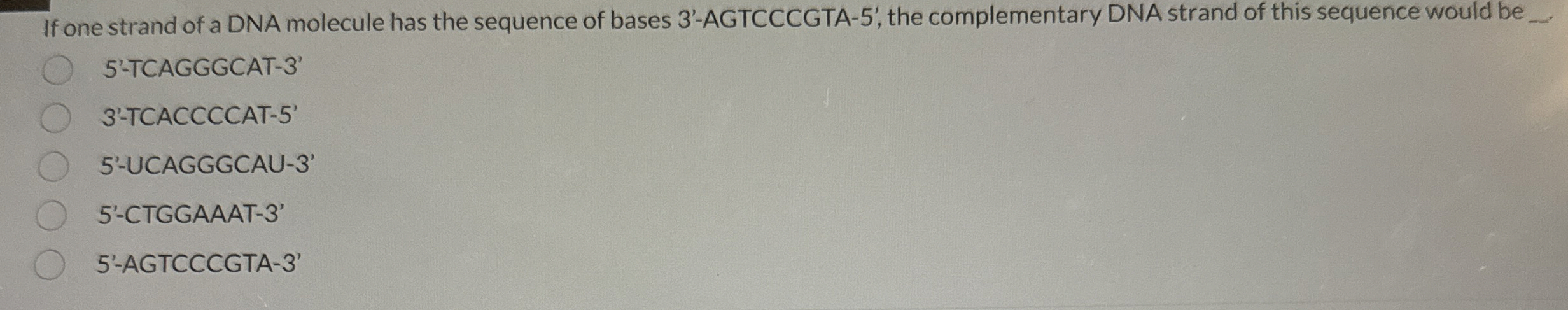Solved If one strand of a DNA molecule has the sequence of | Chegg.com