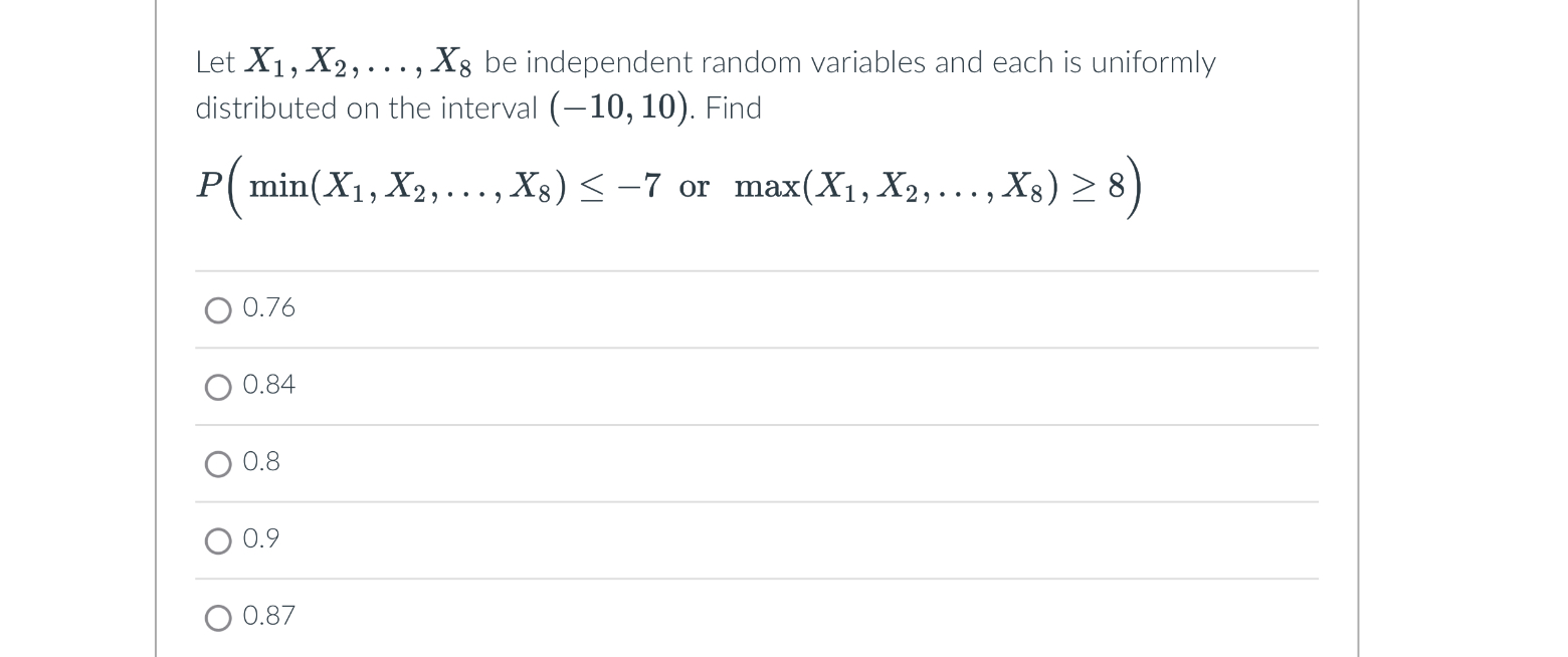 Solved Let x1,x2,dots,x8 ﻿be independent random variables | Chegg.com