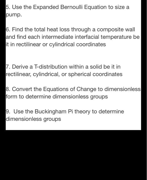 Solved 5. Use the Expanded Bernoulli Equation to size a | Chegg.com