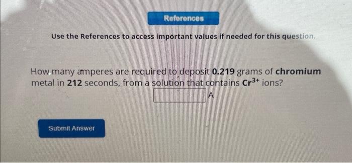 Solved Use the References to access important values if | Chegg.com