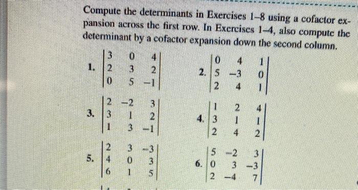Solved Compute the determinants in Exercises 1−8 using a | Chegg.com