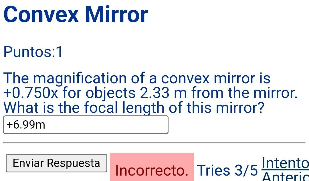 Solved The magnification of a convex mirror is +0.750x for | Chegg.com