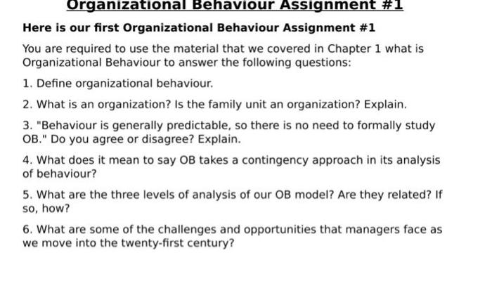 Solved Organizational Behaviour Assignment #1 Here is our | Chegg.com
