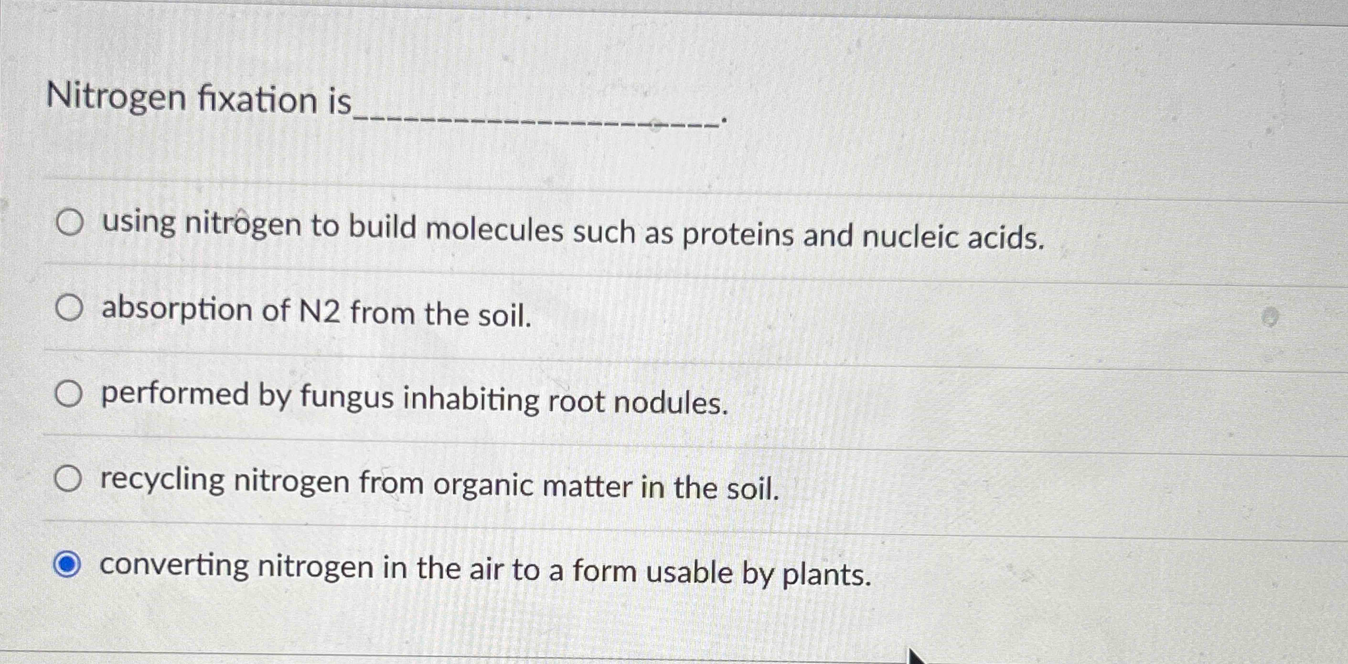 Solved Nitrogen fixation isusing nitrogen to build molecules | Chegg.com