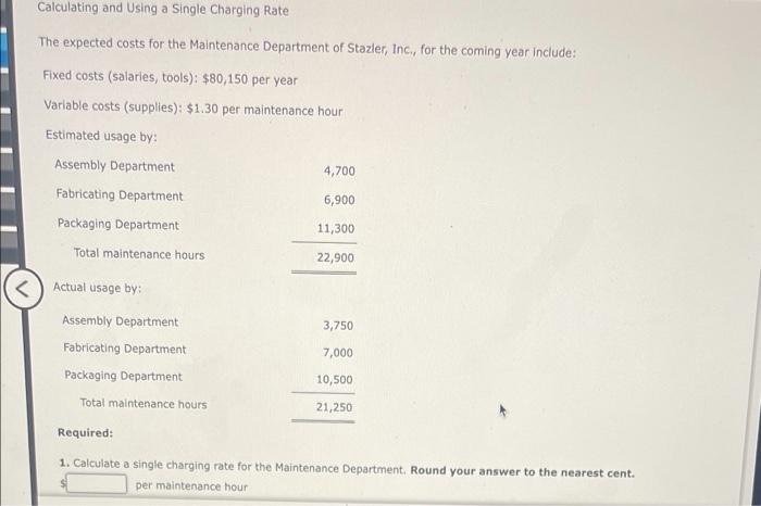 Solved Calculating and using a Single Charging Rate The | Chegg.com