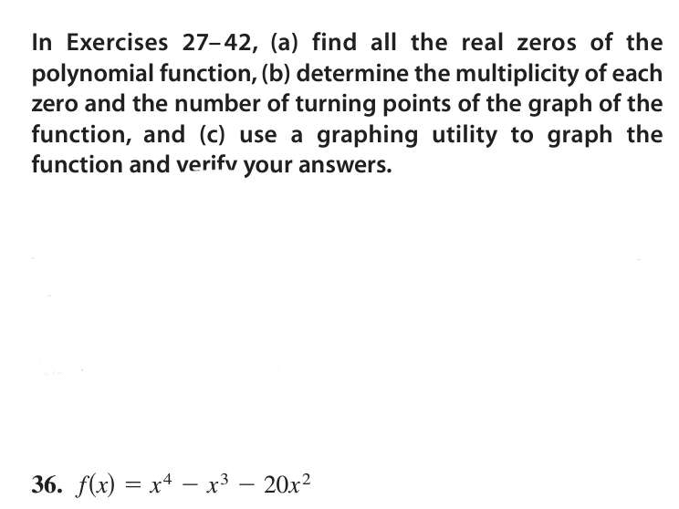 Solved In Exercises 27-42, (a) ﻿find all the real zeros of | Chegg.com