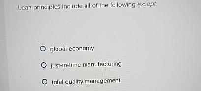Solved Lean principles include all of the following | Chegg.com
