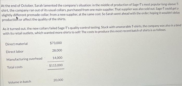 Solved At the end of October, Sarah lamented the company's | Chegg.com