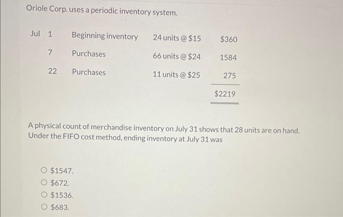 Solved Oriole Corp. uses a periodic inventory system. A | Chegg.com