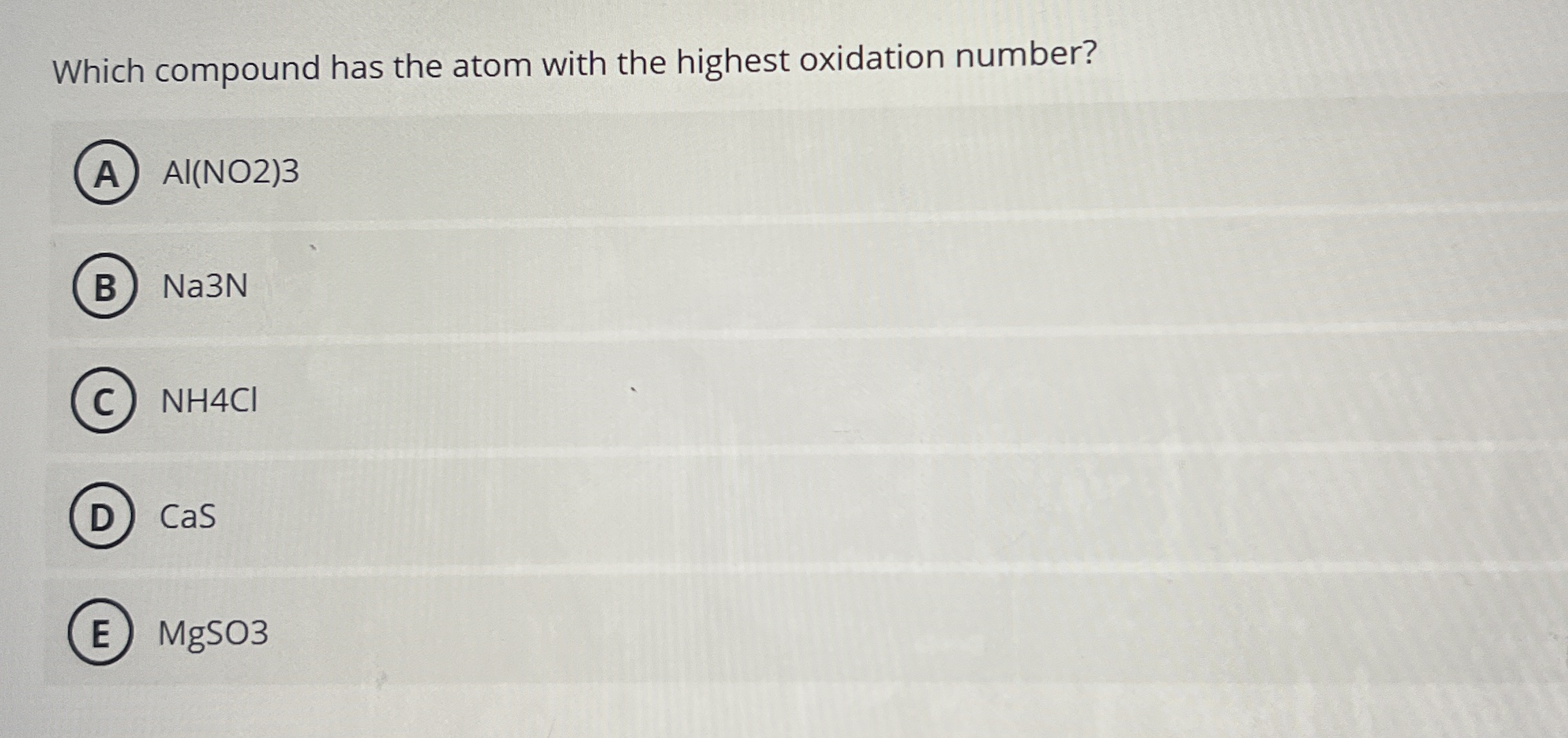 High Quality SOLUTION Which compound has the atom with the highest | Chegg.com
