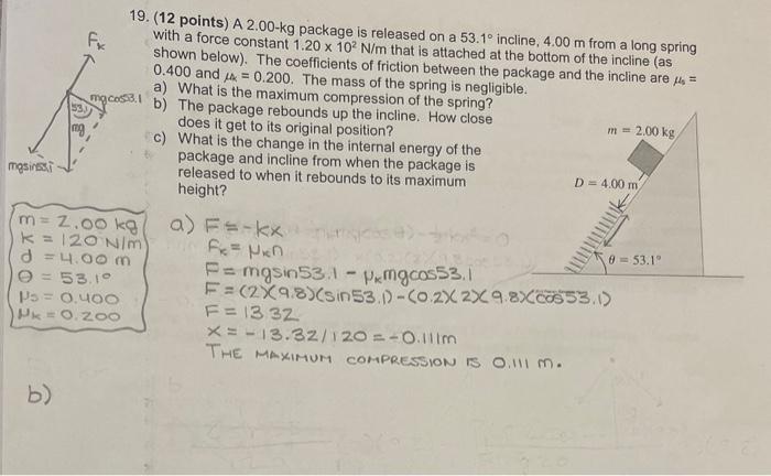 Solved Is part A correct and how do I do parts B and C? | Chegg.com