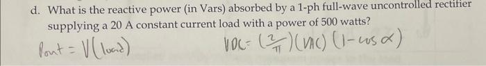 Solved d. What is the reactive power (in Vars) absorbed by a | Chegg.com