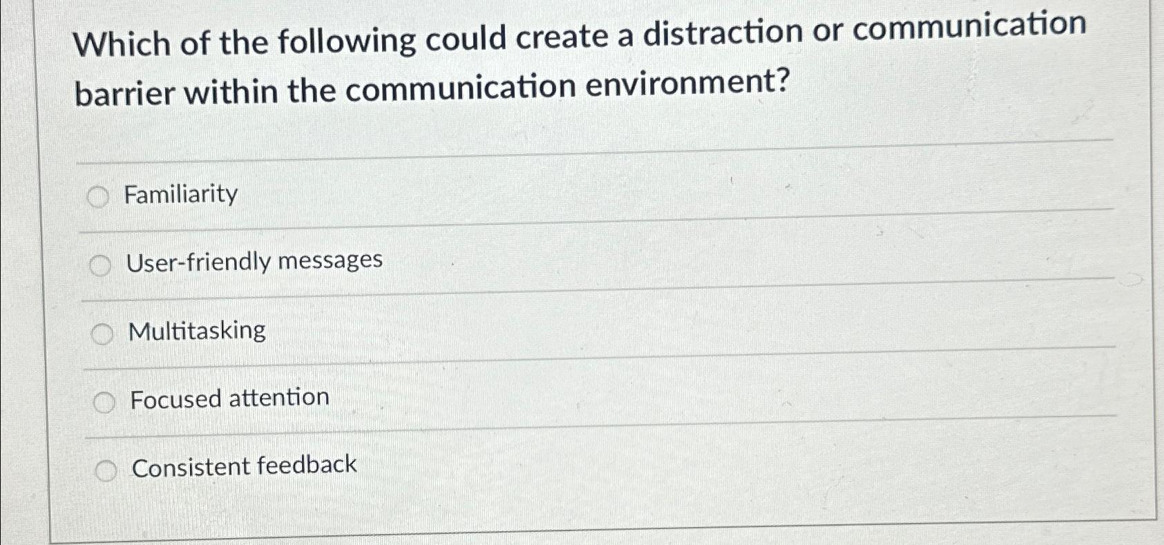 Solved Which of the following could create a distraction or | Chegg.com