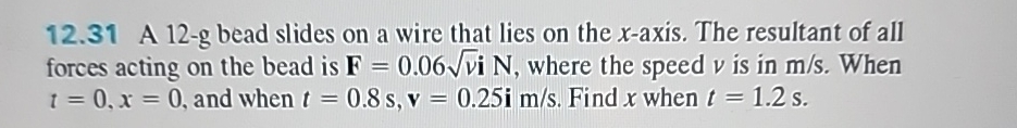 Solved 12.31 ﻿A 12g bead slides on a wire that lies on the | Chegg.com